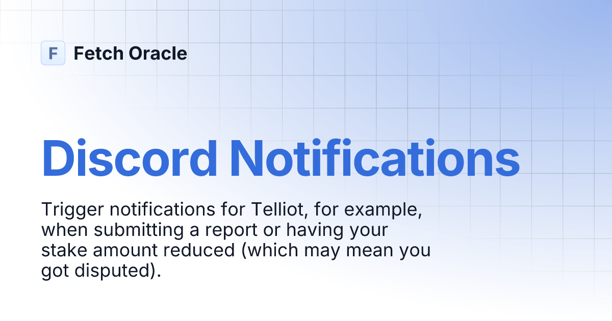 Discord Notifications | Fetch Oracle